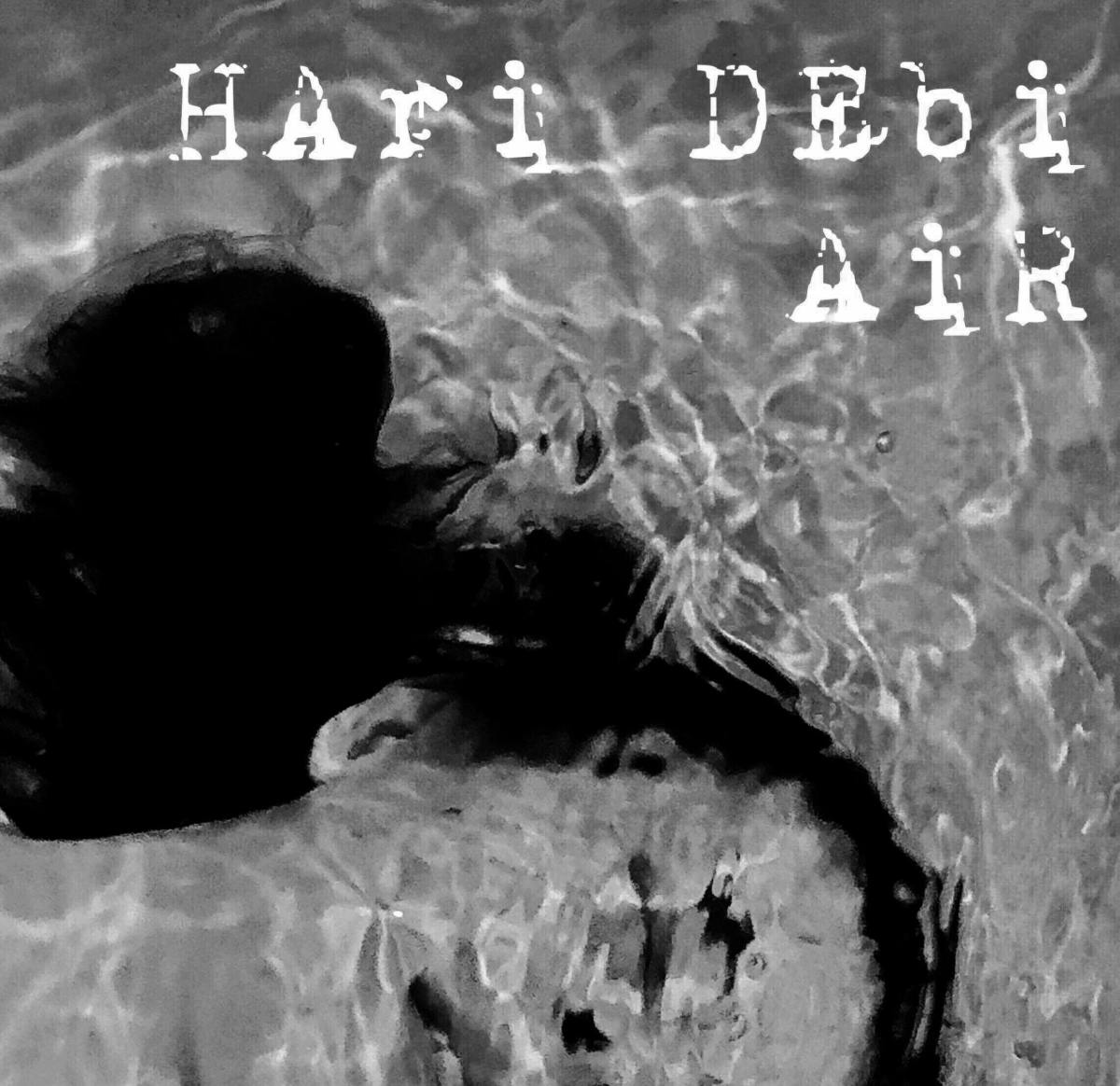 LISTEN: Hari Debi – ‘Air’ – Get In Her Ears