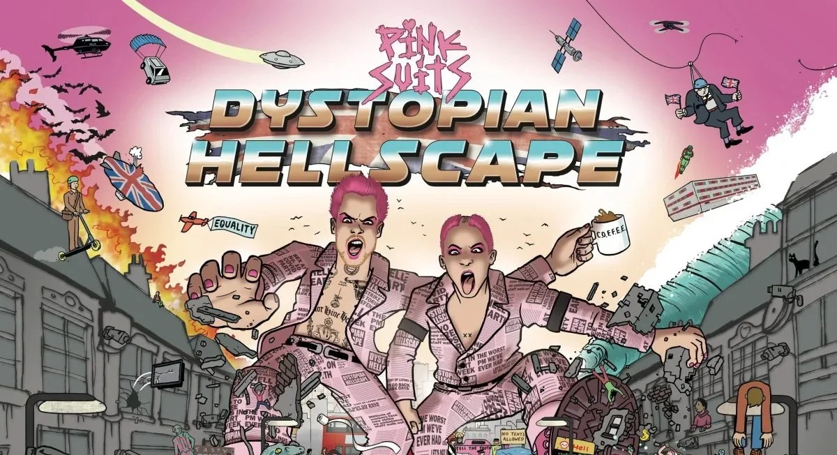 ALBUM: pink suits – ‘Dystopian Hellscape’ – Get In Her Ears